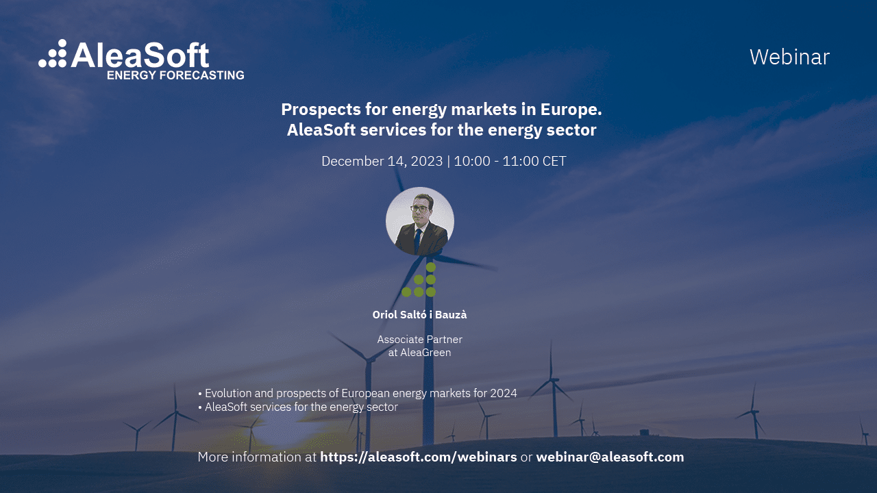 Prospects for energy markets in Europe. AleaSoft services for the ...